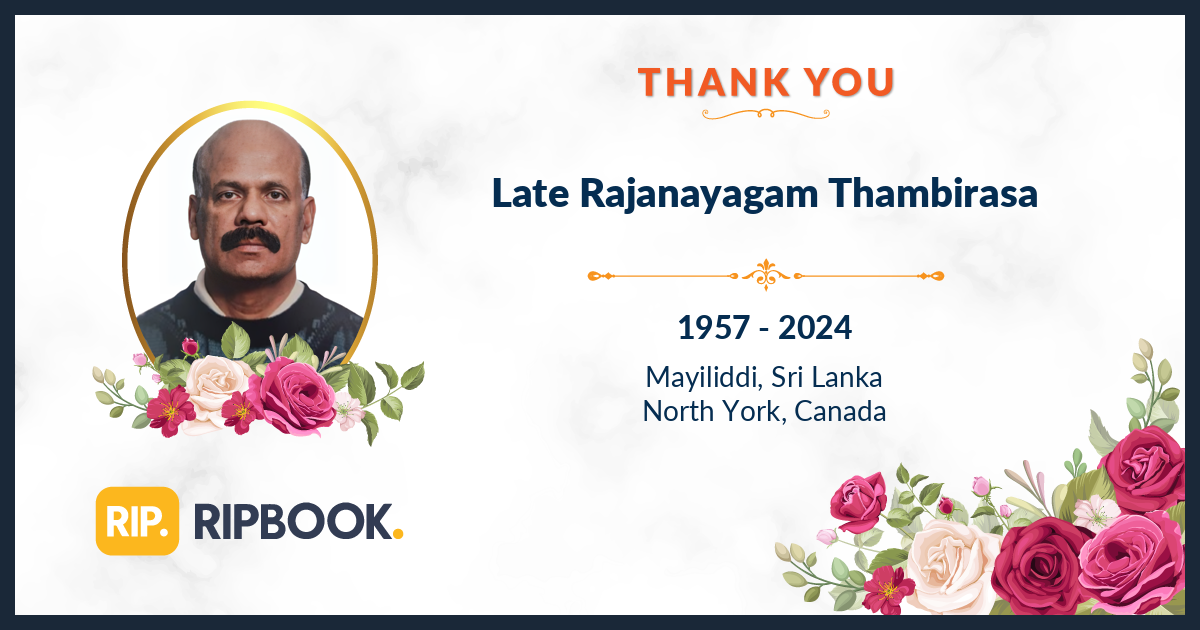 Late Rajanayagam Thambirasa (Thenkili) - 31st Day Remembrance ...