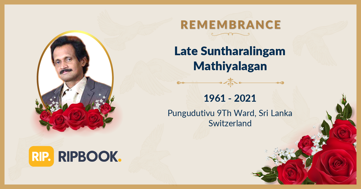 Late Suntharalingam Mathiyalagan (மதி) - 4th Year Remembrance - RIPBook