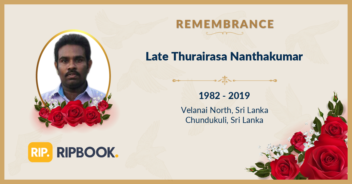 Late Thurairasa Nanthakumar (அனுசன்) - 6th Year Remembrance - RIPBook