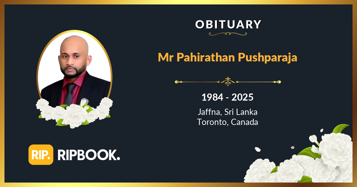 Late Pahirathan Pushparaja - Sudden Death - RIPBook