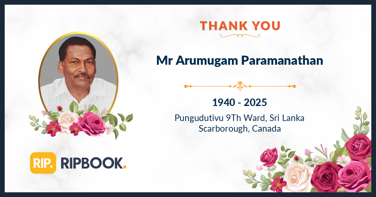 Late Arumugam Paramanathan - 31st Day Remembrance & Thankyou Message ...