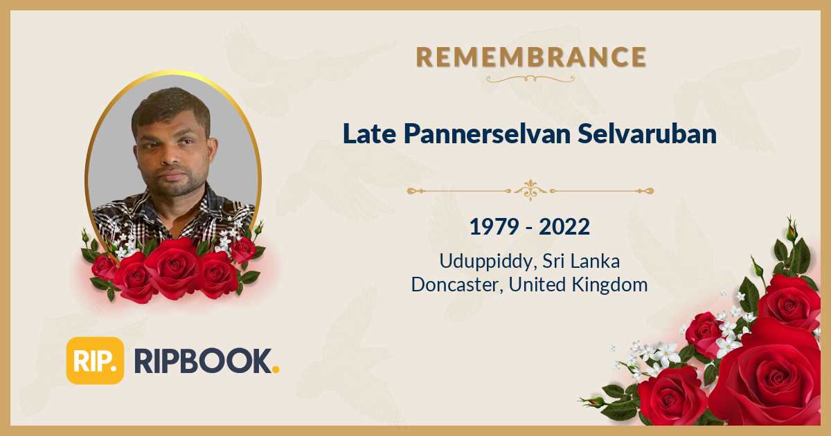 Late Pannerselvan Selvaruban (Ruban) - 3rd Year Remembrance - RIPBook