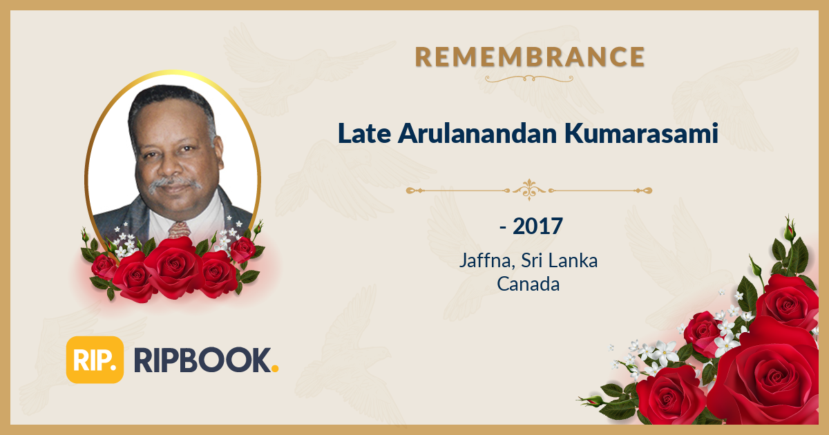Late Arulanandan Kumarasami - 8th Year Remembrance - RIPBook