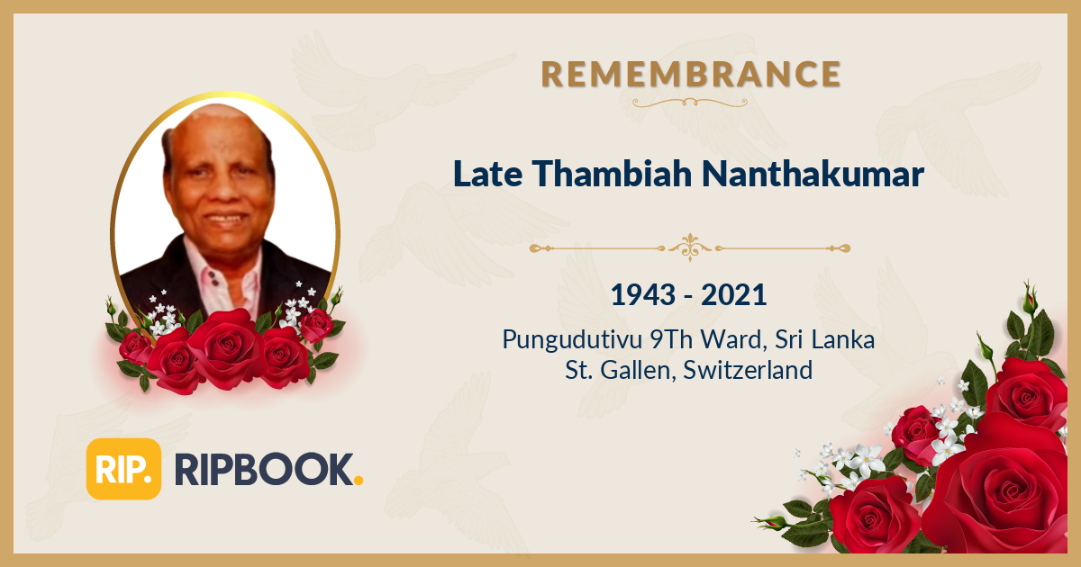 Late Thambiah Nanthakumar - 4th Year Remembrance - RIPBook