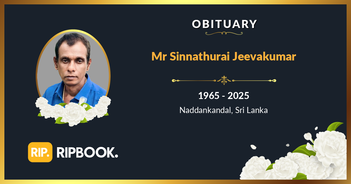 Mr Sinnathurai Jeevakumar - Obituary - RIPBook