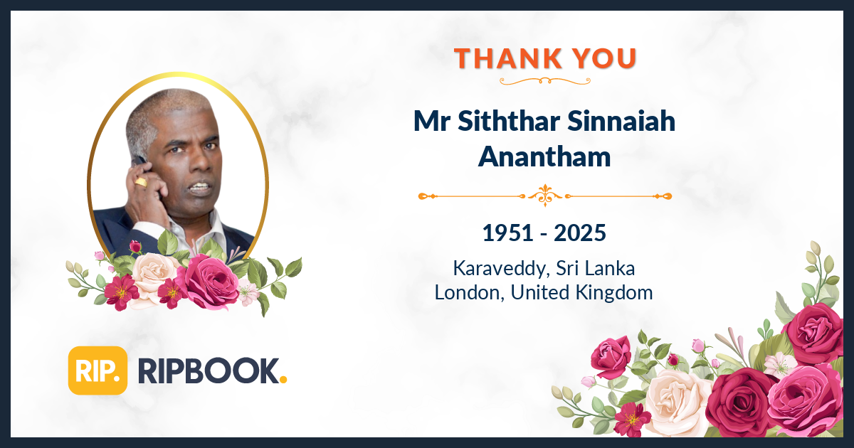 Mr Siththar Sinnaiah Anantham - 31st Day Remembrance & Thankyou Message ...