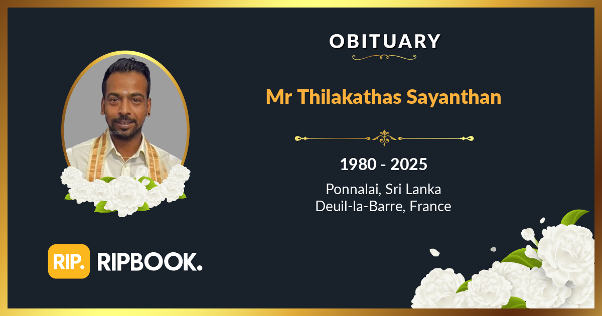 Mr Thilagathas Sayanthan - Obituary - RIPBook