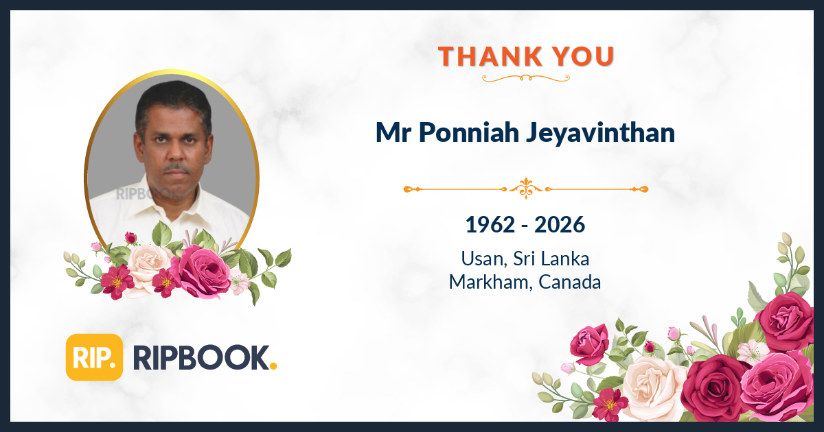 Mr Ponniah Jeyavinthan (Vinthan) - 31st Day Remembrance & Thankyou ...