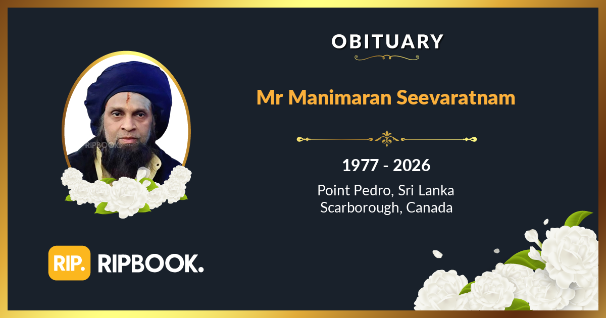 Mr Manimaran Seevaratnam - Obituary - RIPBook