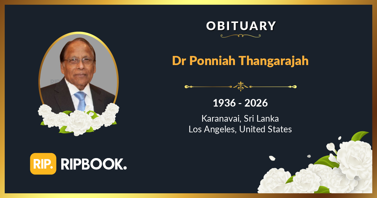 Dr Ponniah Thangarajah (Thanga) - Obituary - RIPBook