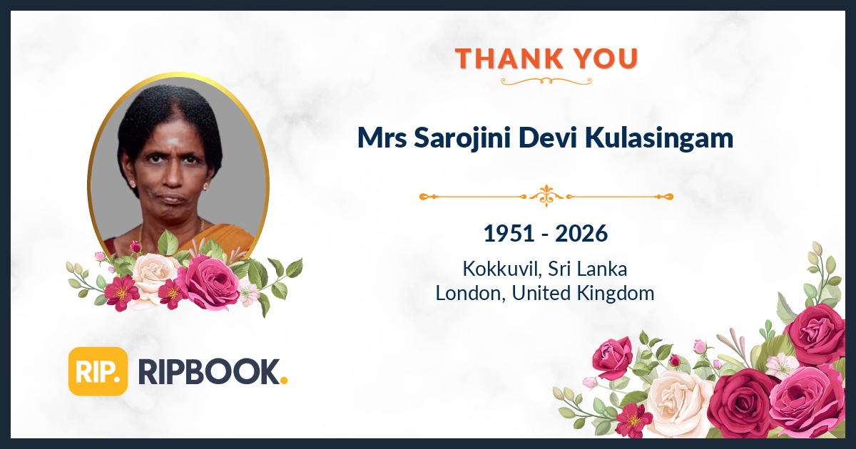 Mrs Sarojini Devi Kulasingam - Thankyou Message - RIPBook