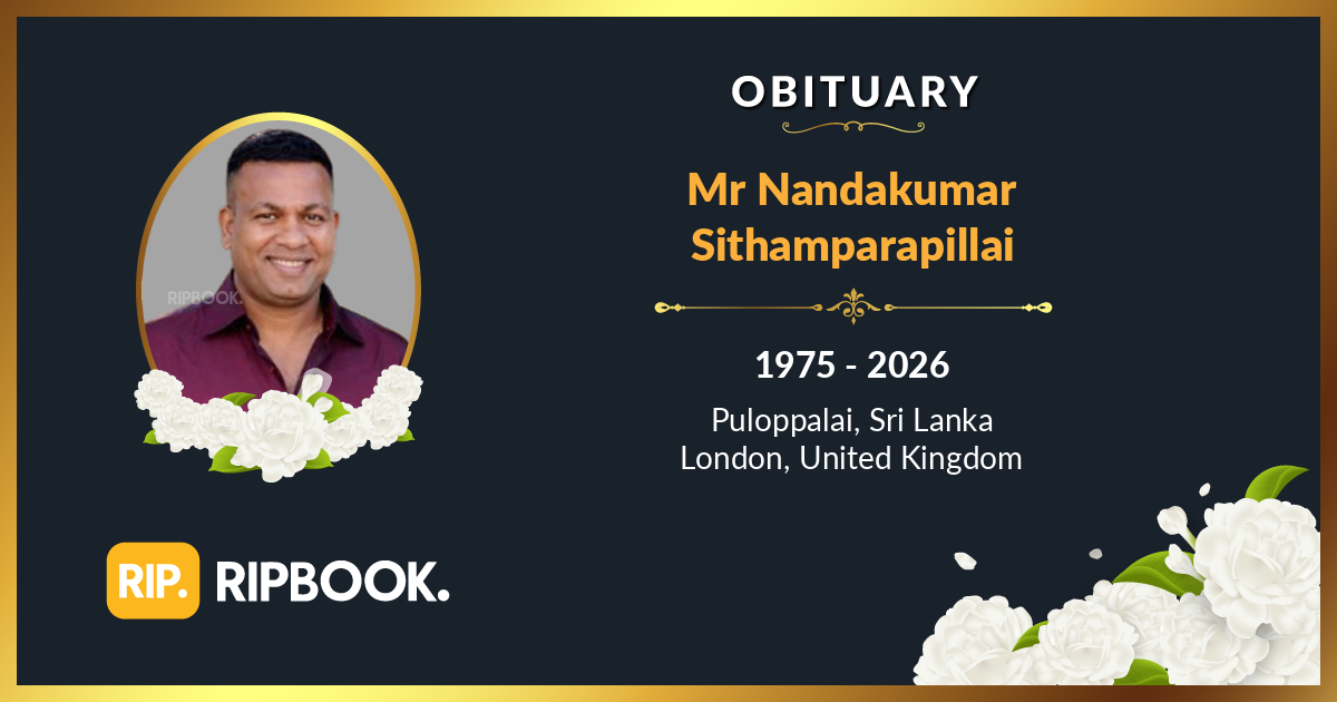 Mr Nandakumar Sithamparapillai - Obituary - RIPBook