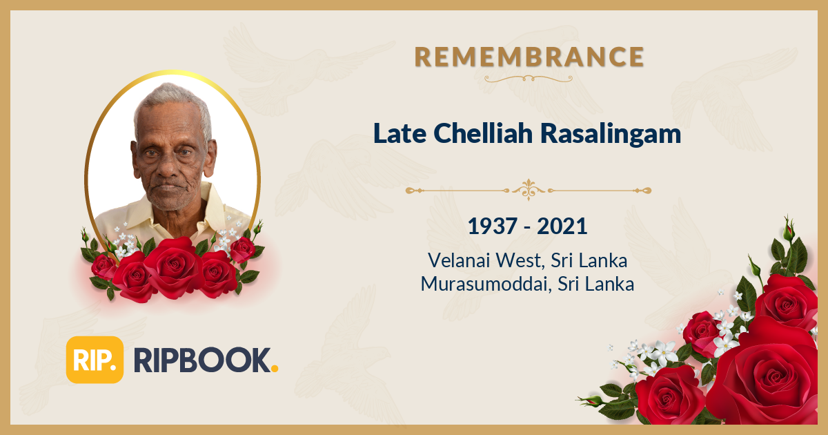 Late Chelliah Rasalingam (நாகையா) - 5th Year Remembrance - RIPBook