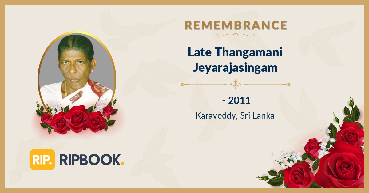 Late Thangamani Jeyarajasingam - 15th Year Remembrance - RIPBook