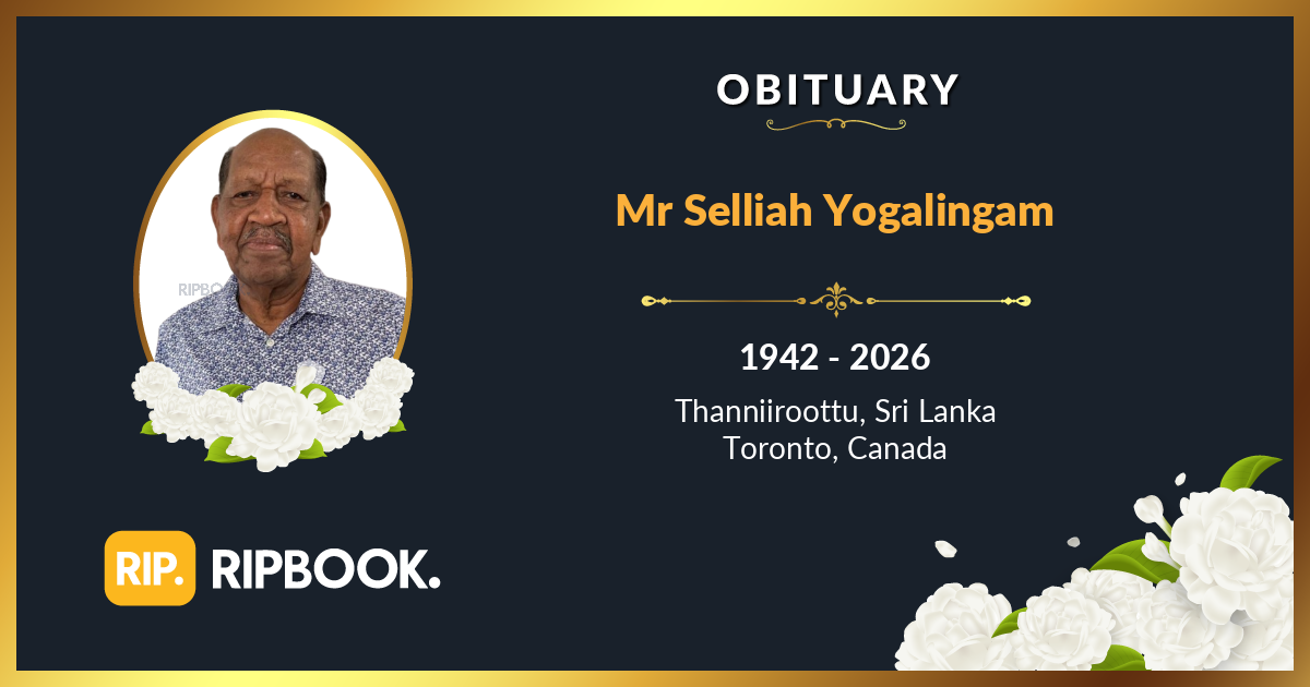 Mr Selliah Yogalingam - Obituary - RIPBook